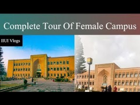 IIUI Female Campus Tour | IIUI VLOGS | Complete Tour # ...
