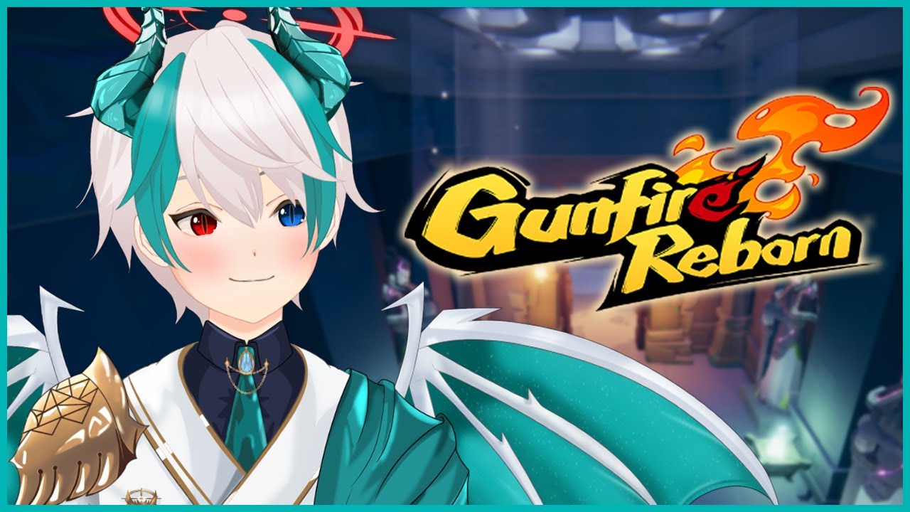 【GUNFIRE REBORN】It's been more than 2 years!【赤空キョシ/CHROMIA PROJECT ...