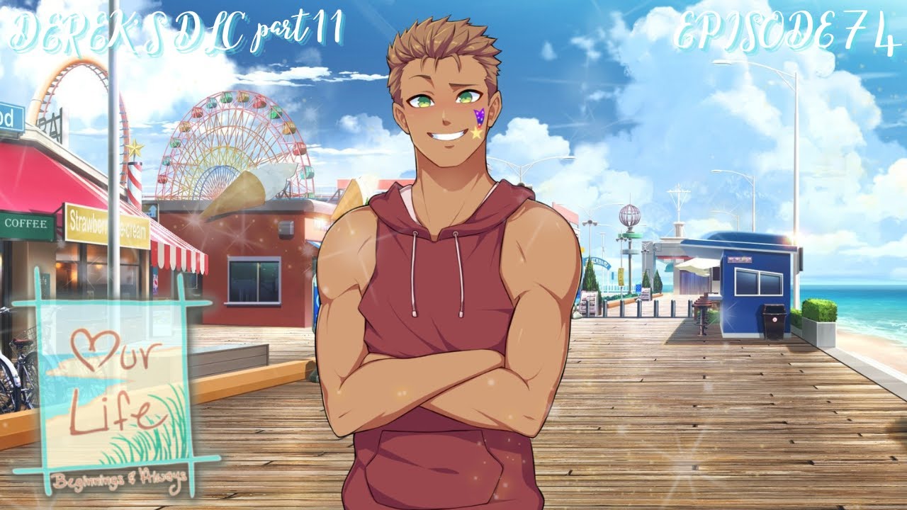 🌊 Our Life: Beginnings & Always #74 - DEREK'S DLC: Step 4 Epilogue ...
