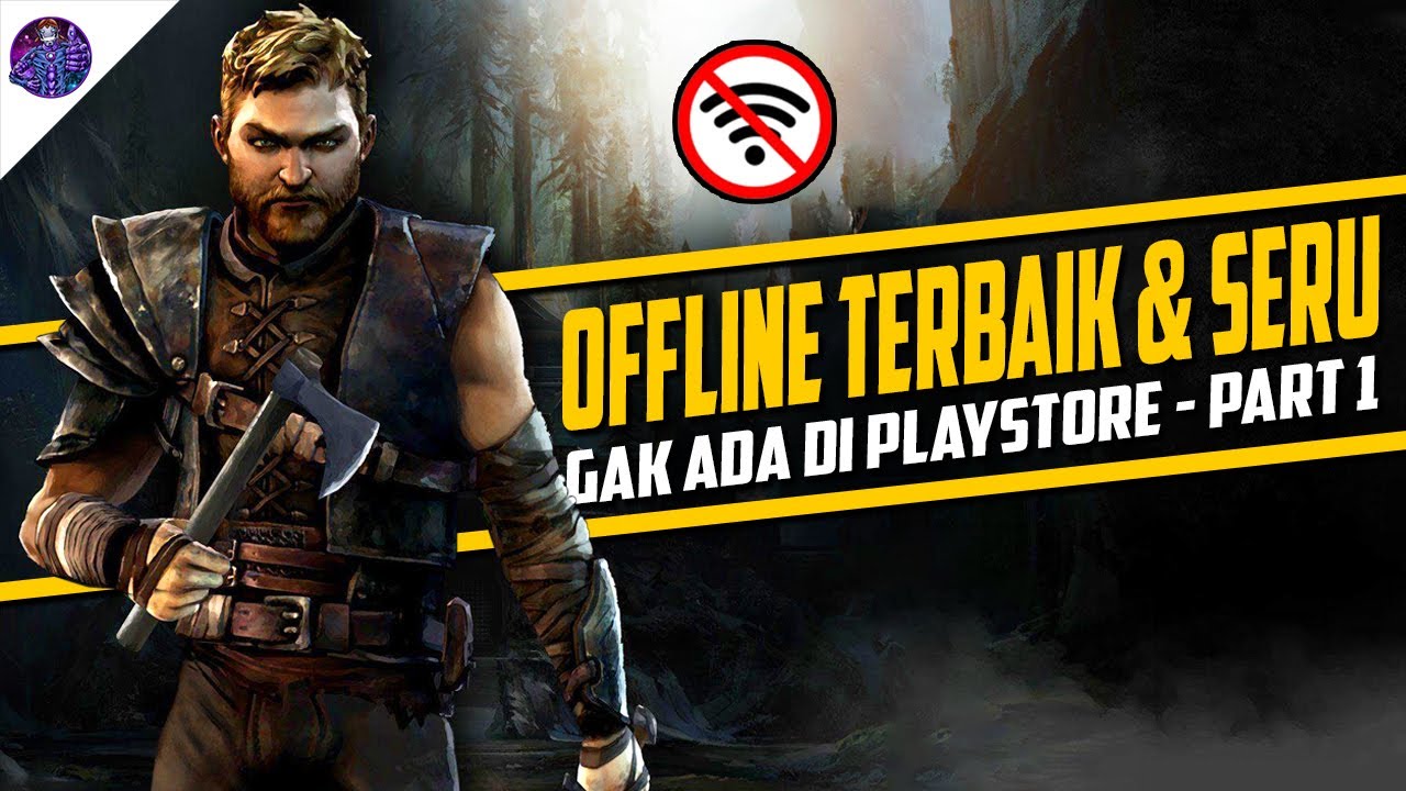 10 Game Android Offline Terbaik dan Seru Gak Ada di PlayStore Part 1 ...