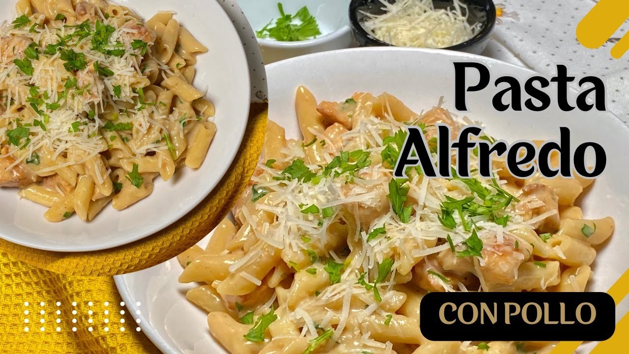 Receta de PASTA ALFREDO con POLLO 🍝🍗| Como hacer Pasta Alfredo | Pasta ...