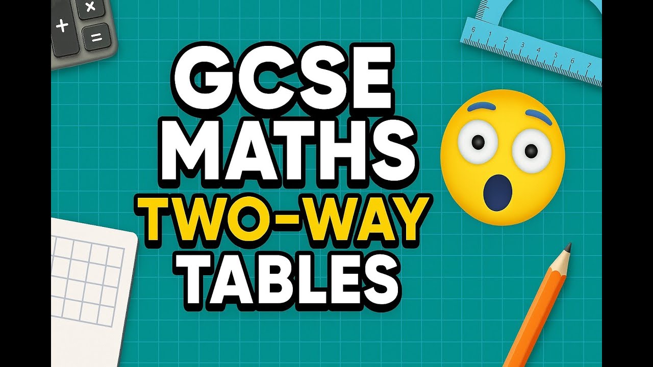 GCSE Exam Style Question 2: Two way tables - YouTube