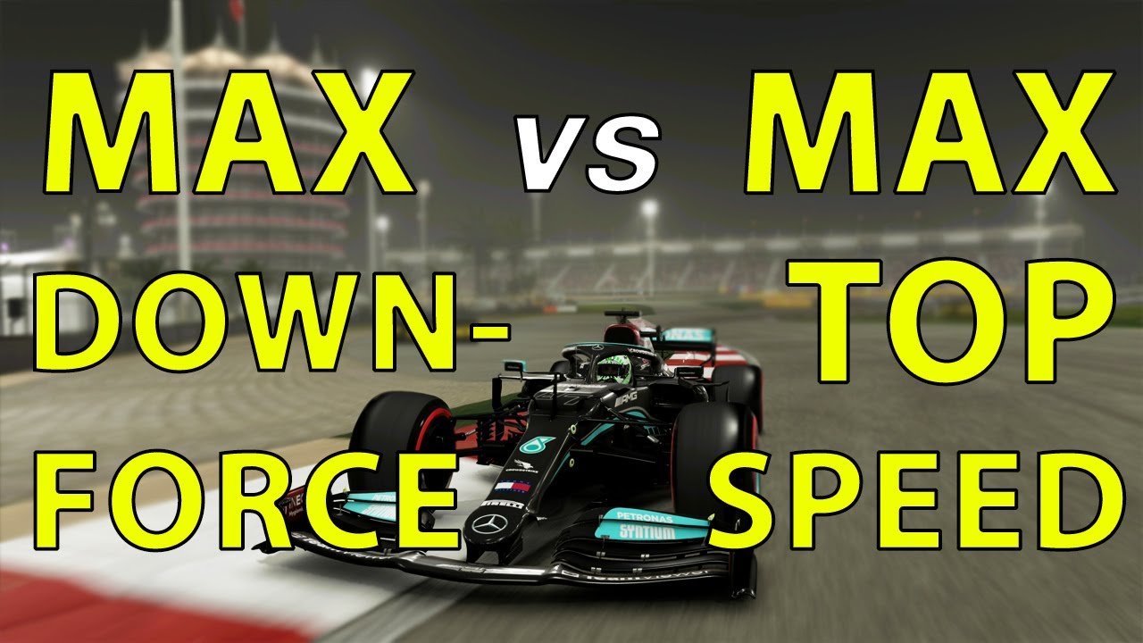 Bahrain Max Top Speed vs Max Downforce Setups Side By Side | F1 2021 ...