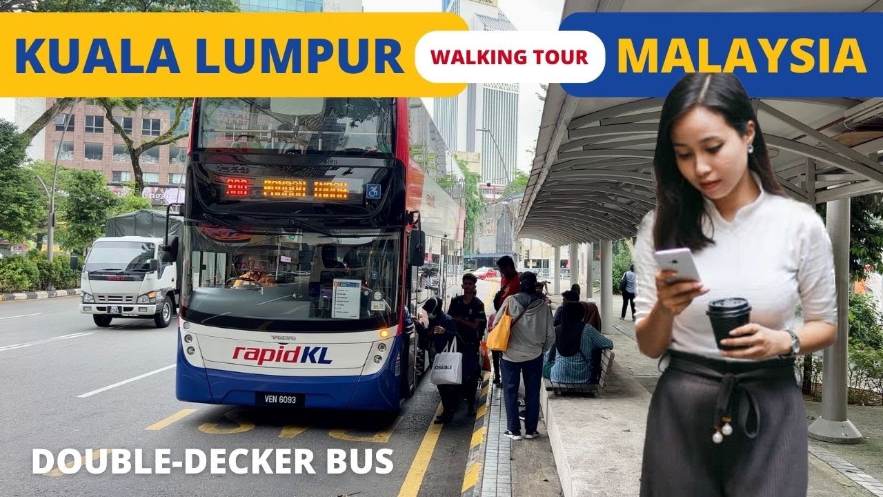 DOUBLE-DECKER BUS RapidKL 🇲🇾 KUALA LUMPUR Malaysia 2023 [4k] - YouTube