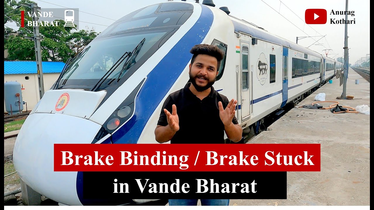 Brake Binding / EP brake stuck : Vande Bharat troubleshooting (6) - YouTube