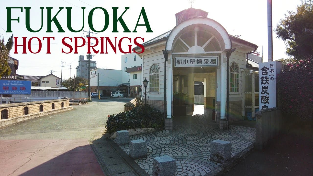 Exploring Fukuoka's Hidden Hot Springs - Featuring Izuminoyu in Kurume ...