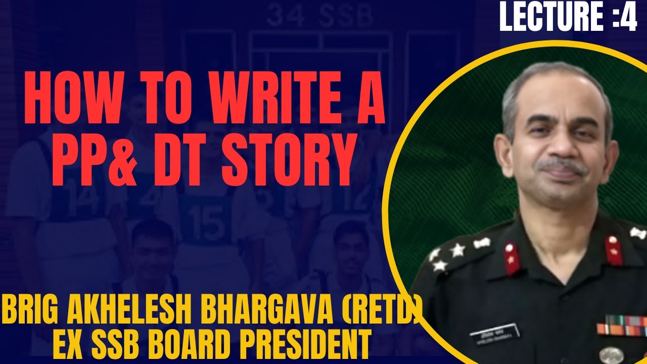 Know Everything ,How to write a PP&DT Story || From Ex SSB President ...
