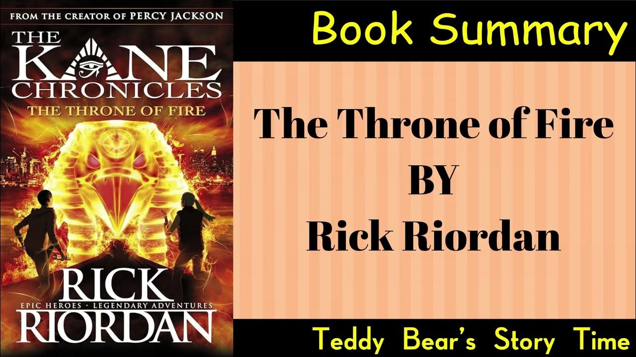 The Throne of Fire by Rick Riordan | Book Summary | The Kane Chronicles ...