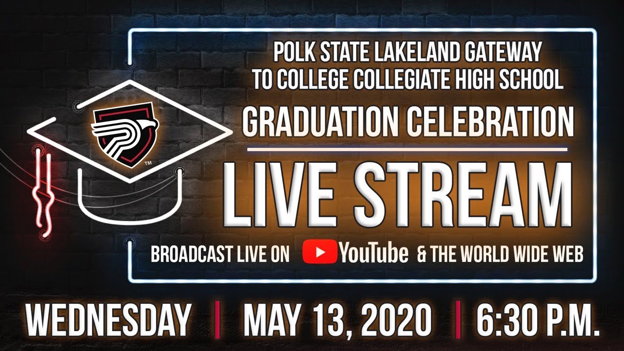 2020 Polk State Lakeland Gateway to College Collegiate High School ...