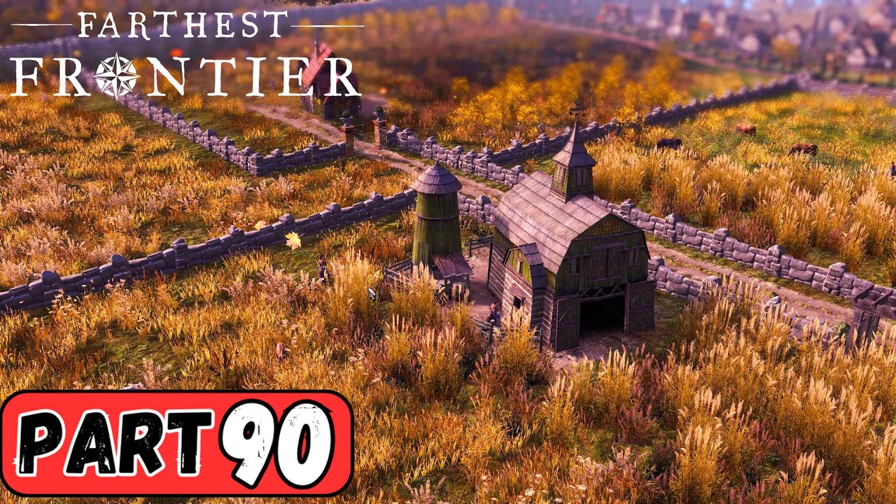 Stable, Crypt & Goat Barn Upgrade | Let's Play Farthest Frontier | Ep90 ...