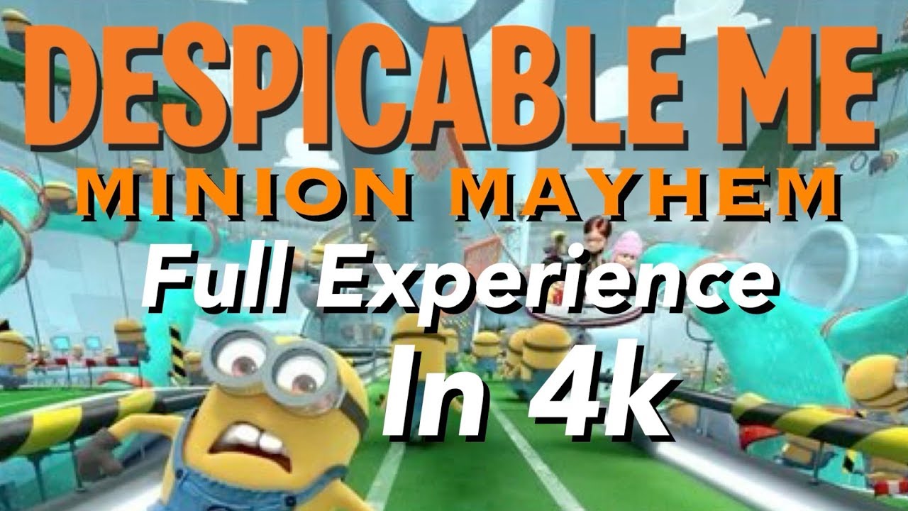 [4k] Despicable Me Minion Mayhem - Full Experience - YouTube
