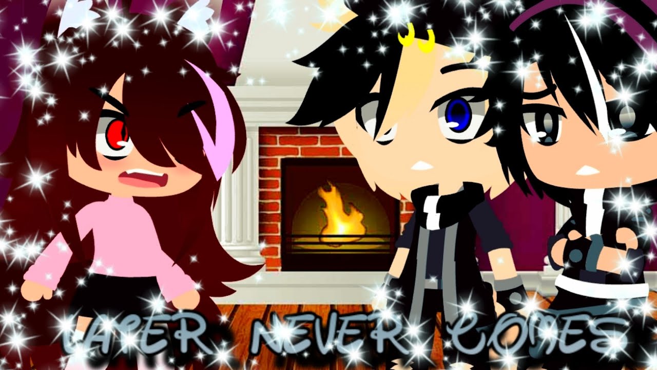 Later Never Comes { GCMV} [ Part 3] { Of Perfect For Me} - YouTube