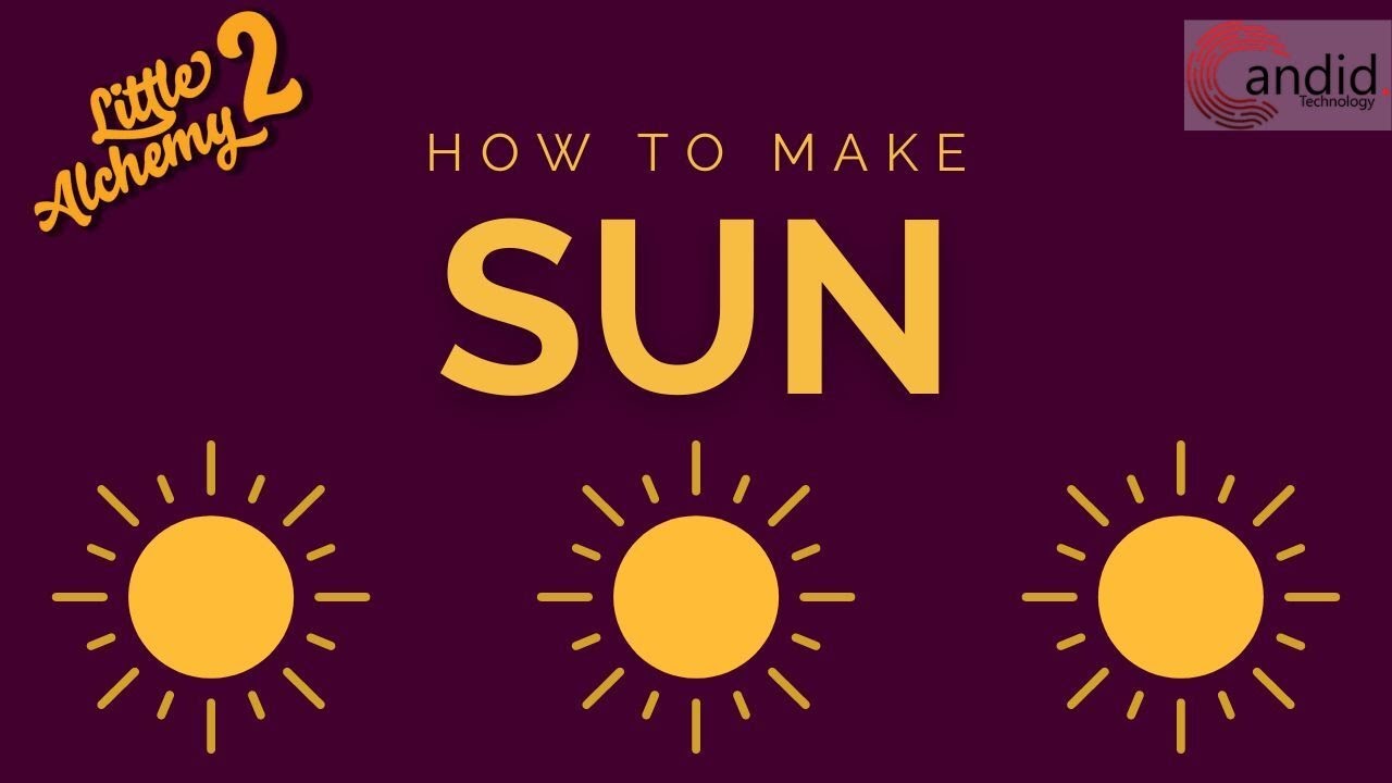 How To Make Sun In Little Alchemy 2 YouTube how-to-make-sun-in-little-alchemy-2-youtube