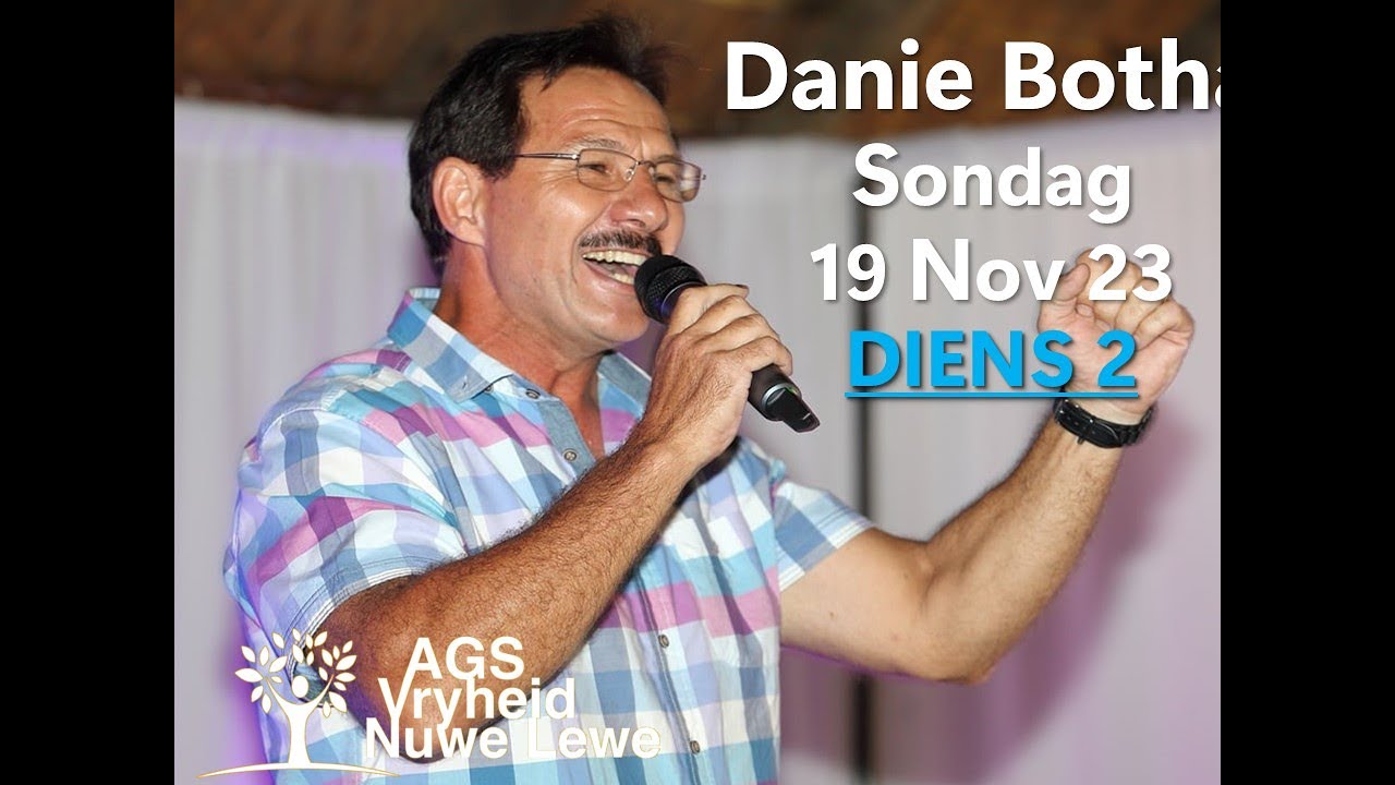 DANIE BOTHA AANDDIENS 19 NOVEMBER 2023 - YouTube