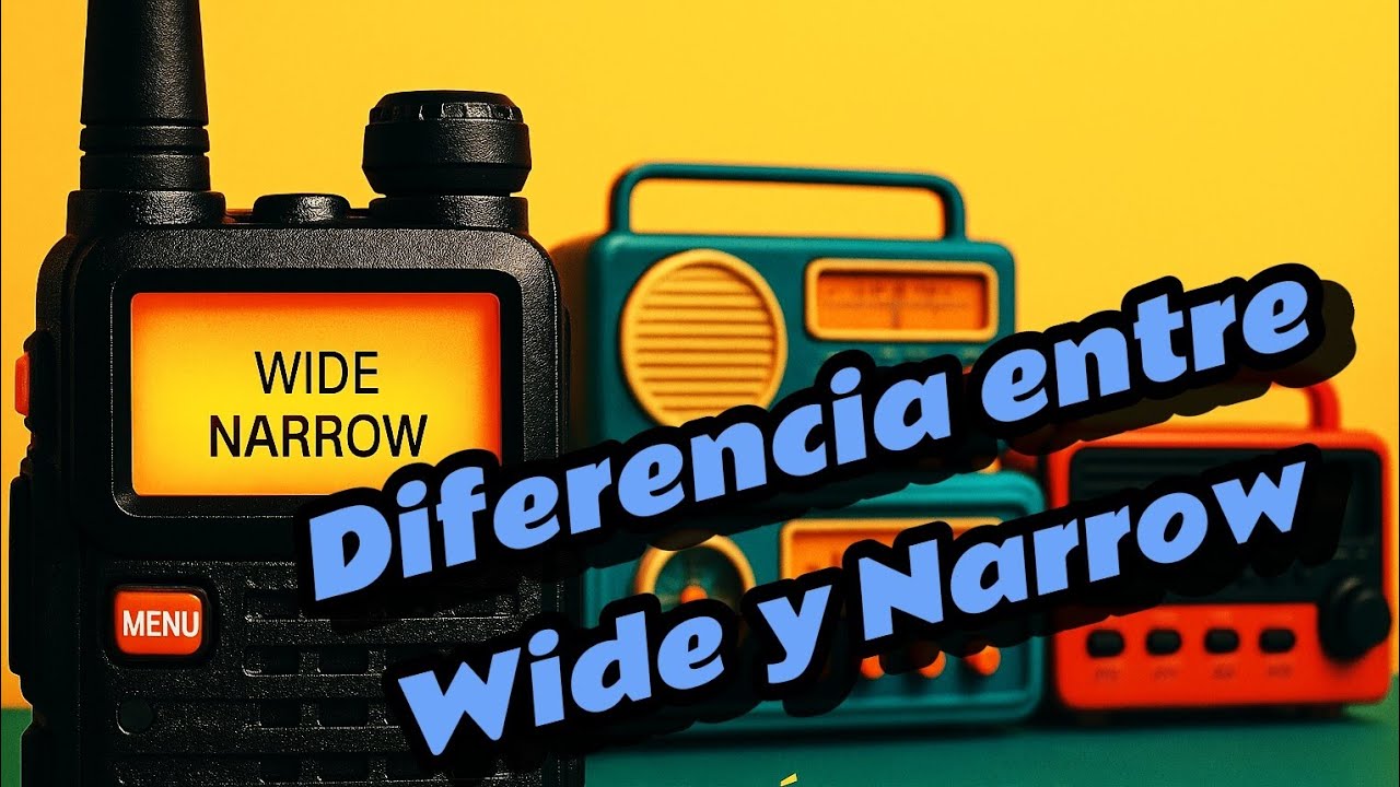 Diferencia entre Wide y Narrow. #radioaficionados - YouTube