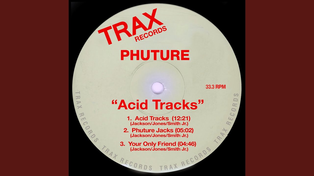 Acid Tracks - YouTube