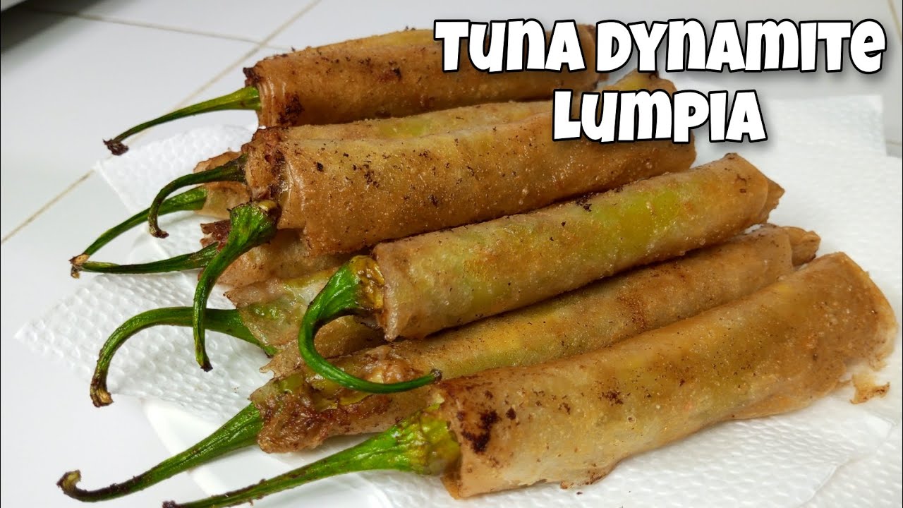TUNA DYNAMITE LUMPIA - YouTube