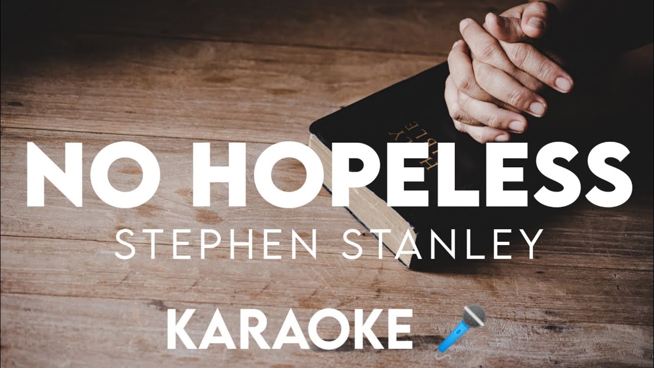 No Hopeless Soul by Stephen Stanley (Lyrics) | LANDON’S LYRIC VIDEOS ...