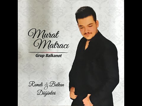 Murat MATRACI Grup BALKANOT Güldaniyem Uzun Kavak Potpori
