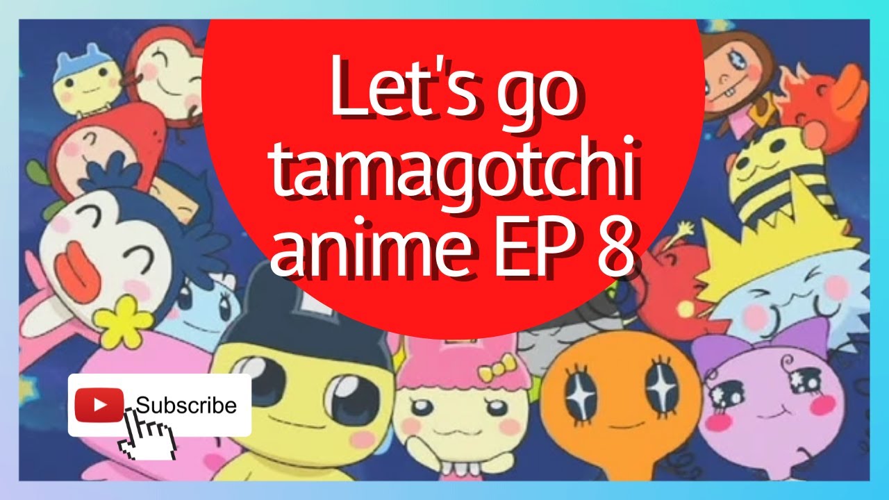 💟🥚Let's go tamagotchi anime EP 8 Sub español con audio japonés ¡El ...