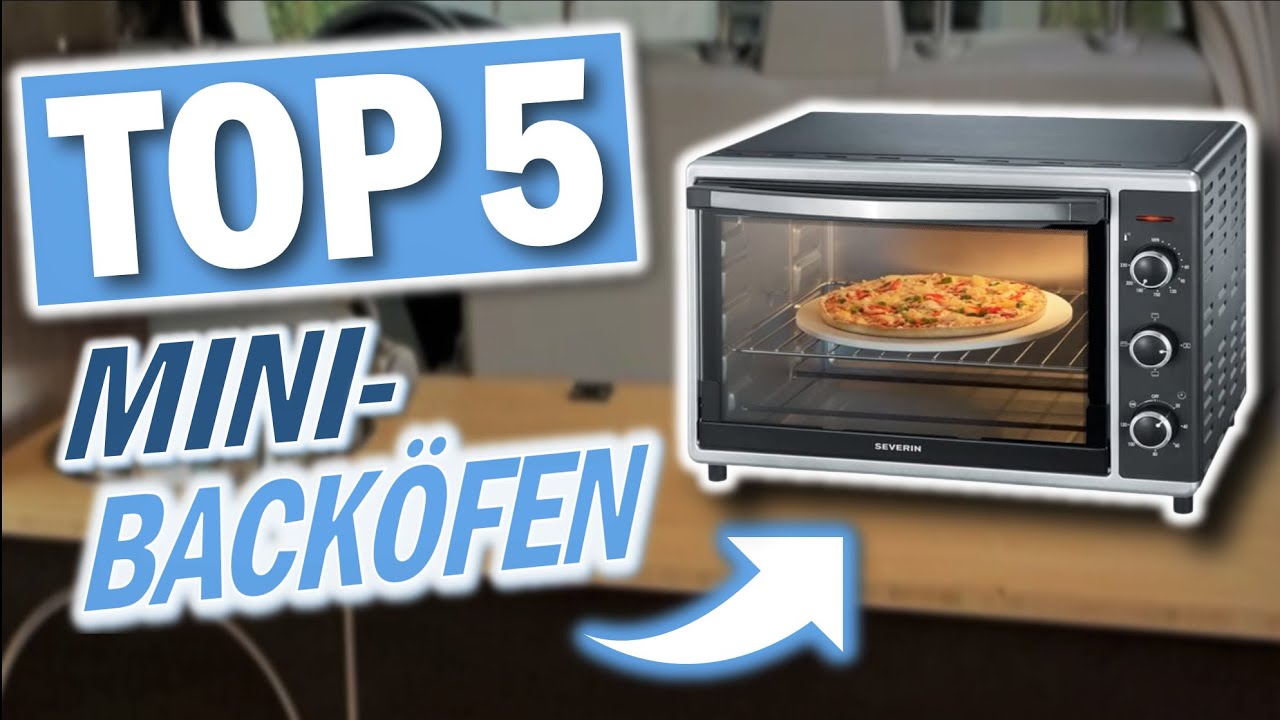 Top 5 MINI BACKÖFEN | Top 5 Mini Backofen Test 2025 - YouTube