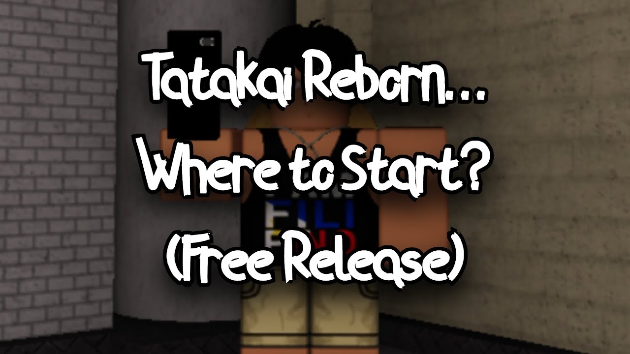 HOW TO START THE GRIND IN TATAKAI REBORN (A STARTER GUIDE) - ROBLOX ...