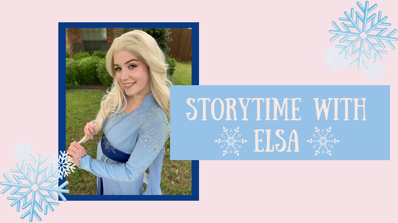 Storytime with Elsa! Chapter 2 ️ - YouTube