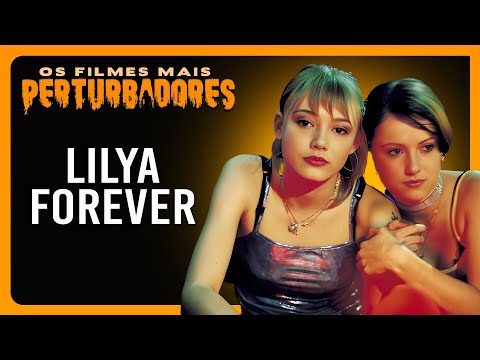 PARA SEMPRE LILYA | Os Filmes Mais Perturbadores #51