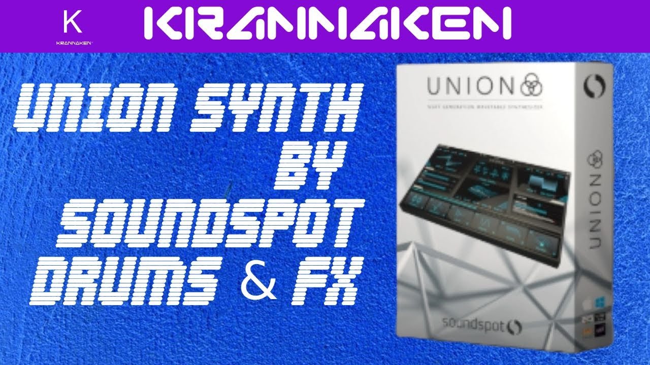Union Synth by Soundspot: Drums and FX - YouTube