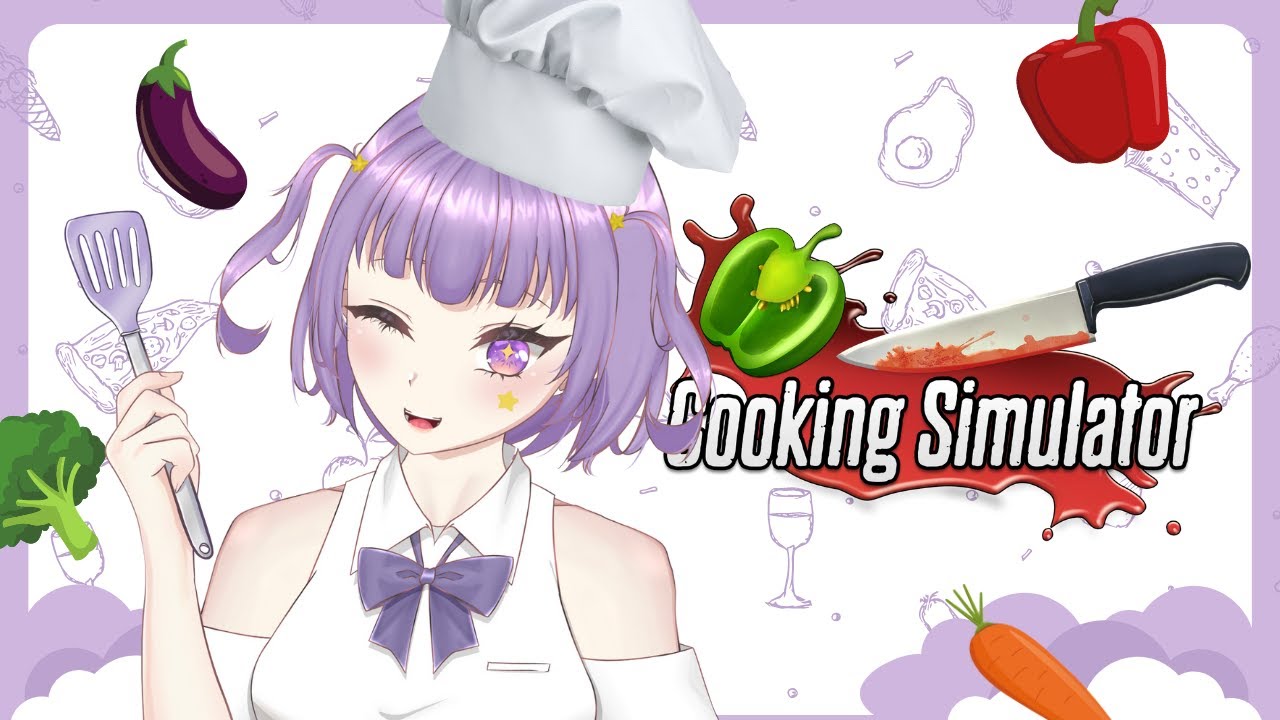 【Cooking Simulator】Cooking dinner for you.【Galateia Vtuber ID】 - YouTube