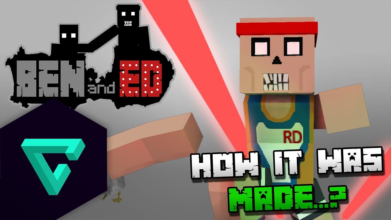 How it was made? - Ben and Ed Trailer Minecraft - YouTube