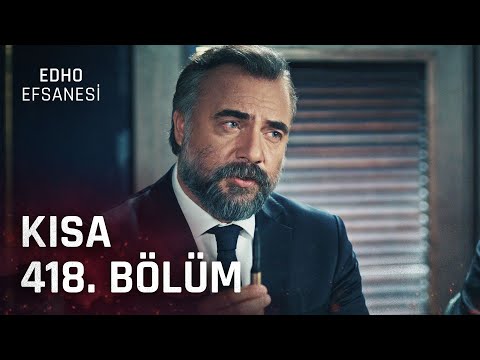 EDHO Efsanesi | Kısa 418. Bölüm