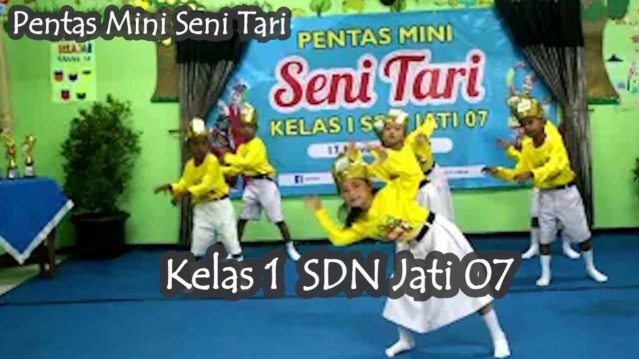 Pentas Mini Seni Tari || Kelas 1 SDN Jati 07 - YouTube