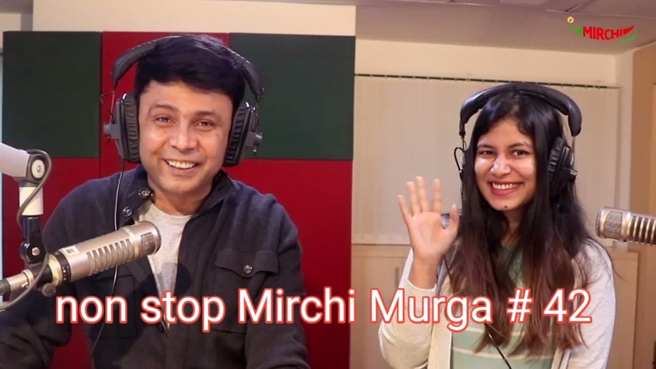 Rj Naved I Non stop mirchi murga part 42 #mirchimurga567 I Radiomirchi ...