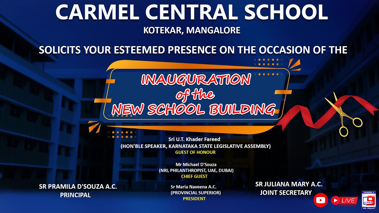 CARMEL CENTRAL SCHOOL , KOTEKAR, MANGALORE - INAUGURATION of the NEW ...