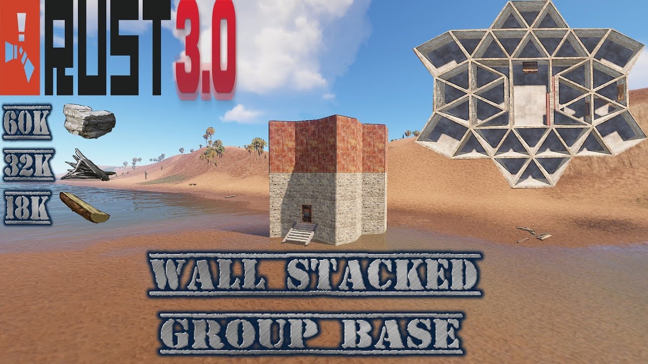 Rust 3.0 Base [Wallstacked][Group base] - YouTube