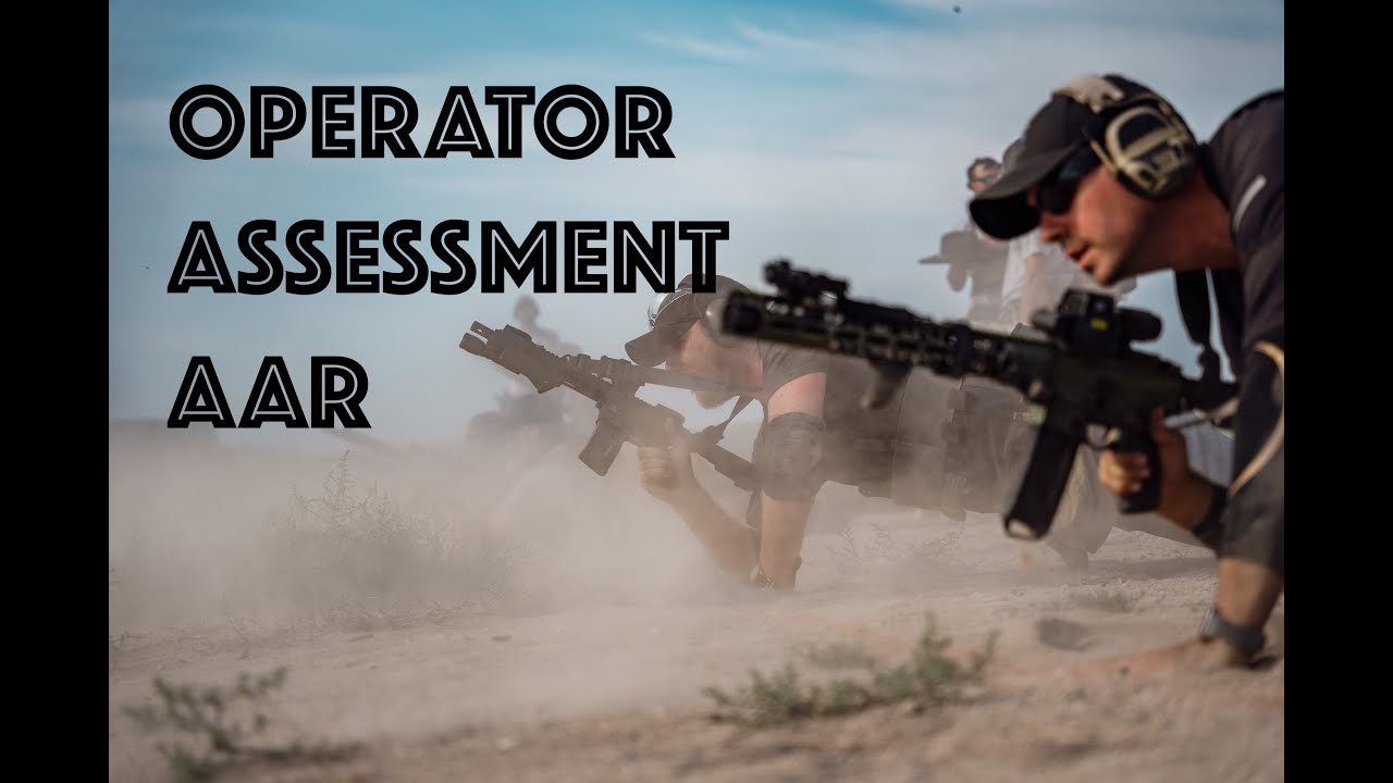 Operator Performance Assessment FULL AAR - Every Participant & Mentor ...
