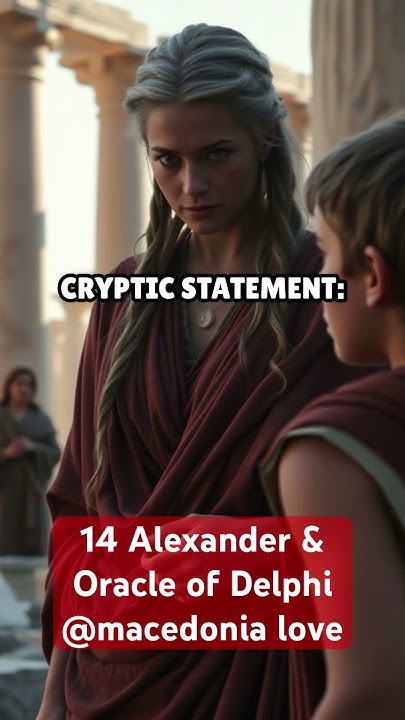 14 Alexander and Oracle of Delphi #history #macedonianhistory #facts # ...