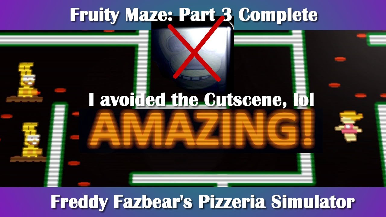 Fruity Maze: Part 3 Complete without the Mean Bunny Cutscene - Freddy ...