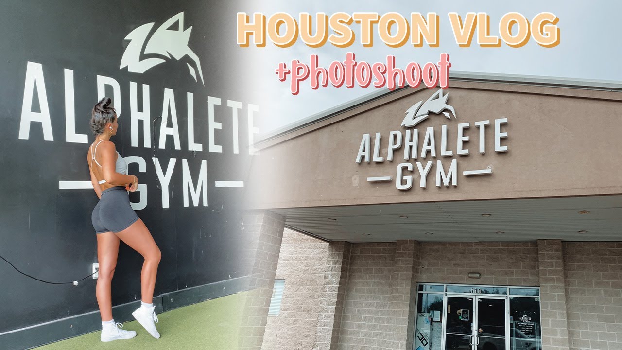 Trip to Houston | Alphalete Gym + Photoshoot - YouTube