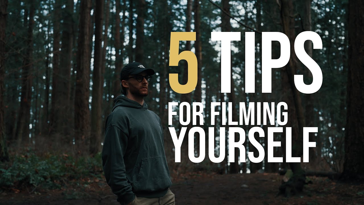 Mastering Self-Filming: 5 Essential Tips for Beginner Filmmakers - YouTube