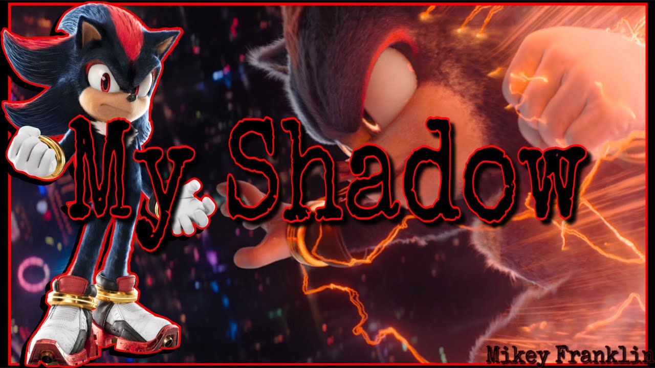 Sonic X Shadow Generations: My Shadow (Tokyo Westopolis WITH LYRICS ...