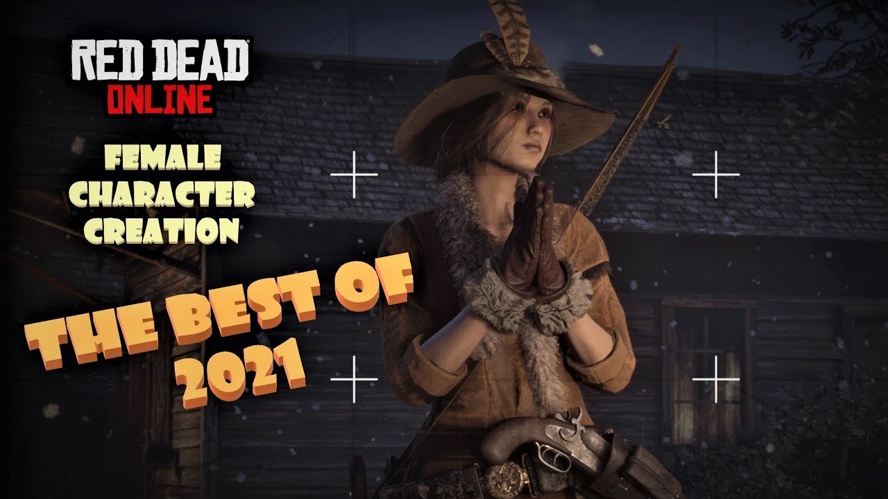Red Dead Online: Female Character Creation - The Best of 2021 - YouTube