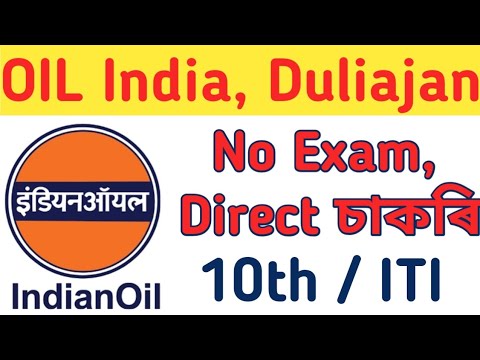 Oil India Duliajan Recruitment | Duliajan Oil Job 2026 - YouTube