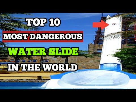 Top 10 Most Dangerous Water Slide In The World - YouTube