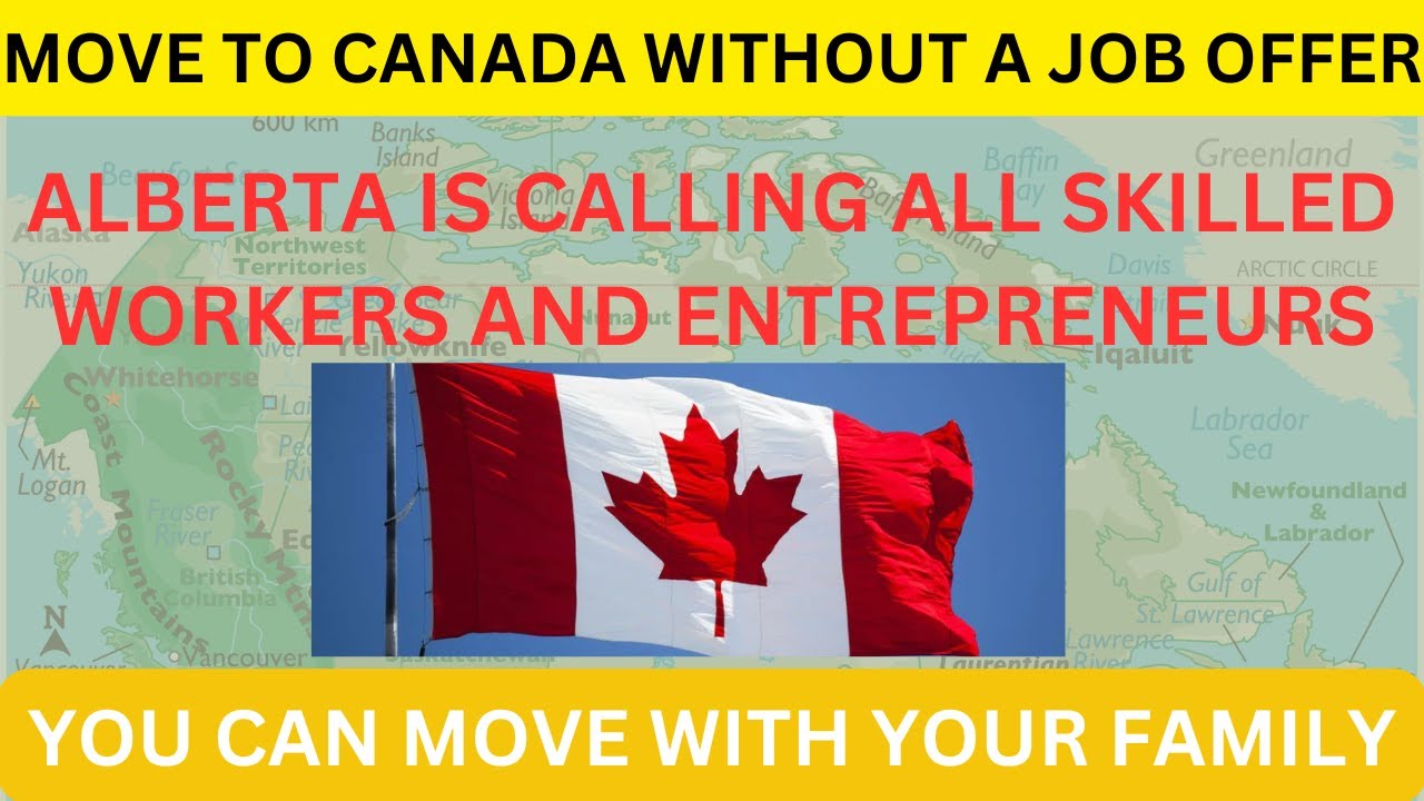 Move to Alberta Without A Job Offer | Canada Jobseekers - YouTube