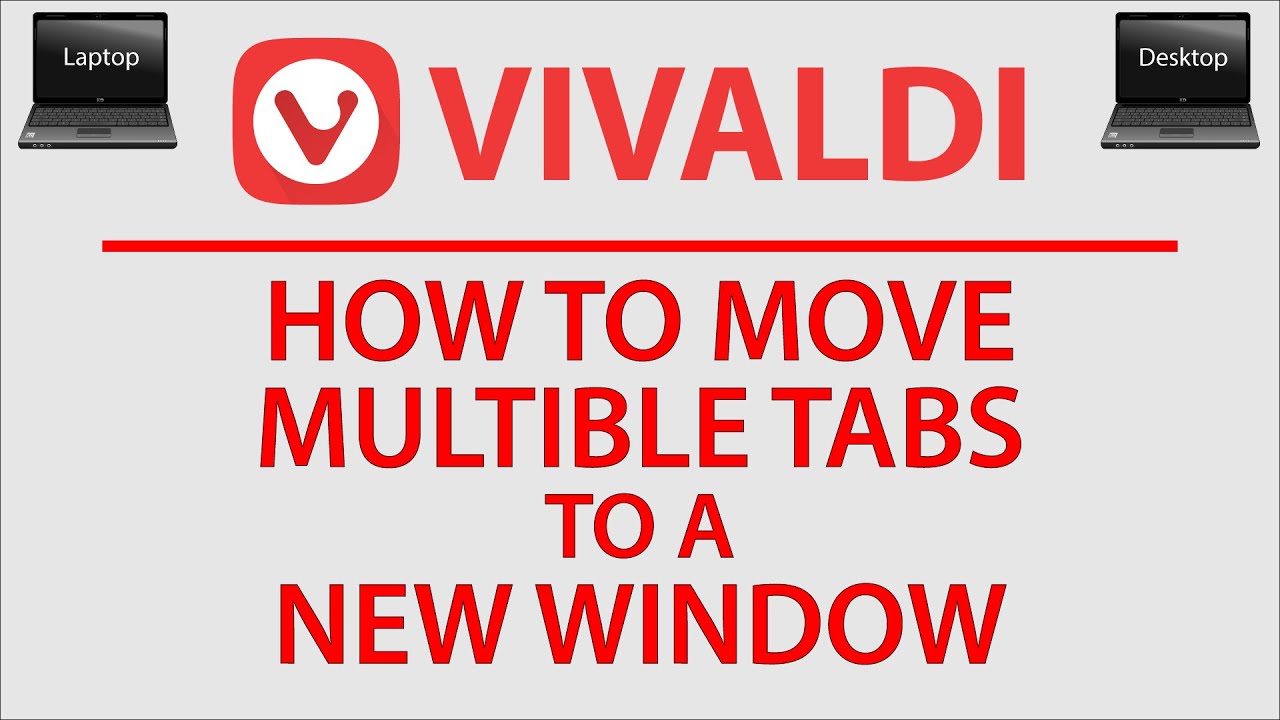 How To Detach / Reattach Multiple Browser Tabs On The Vivaldi Web ...