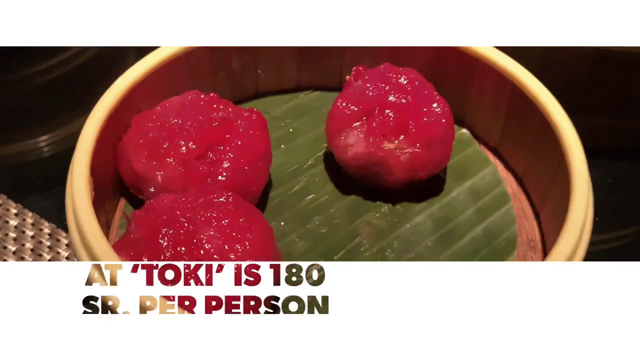 Dim Sum Night at 'Toki' Jeddah - YouTube