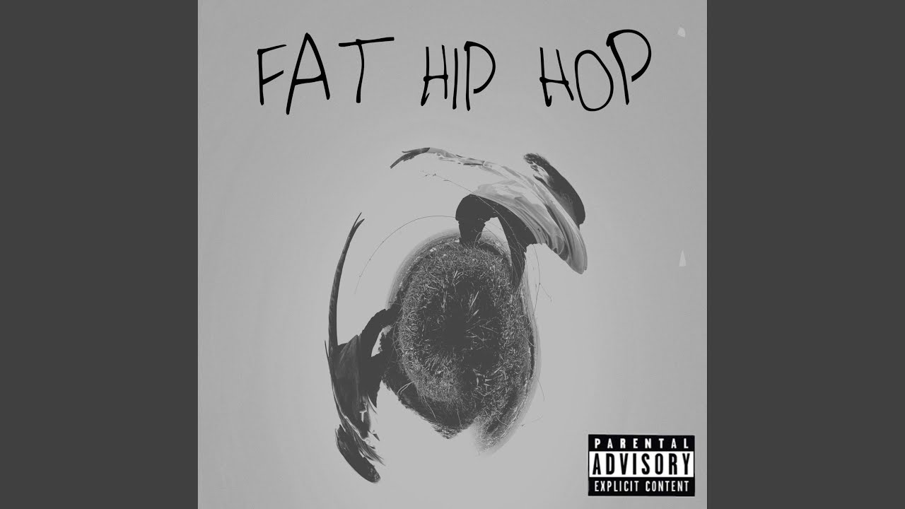 FAT HIP HOP - YouTube