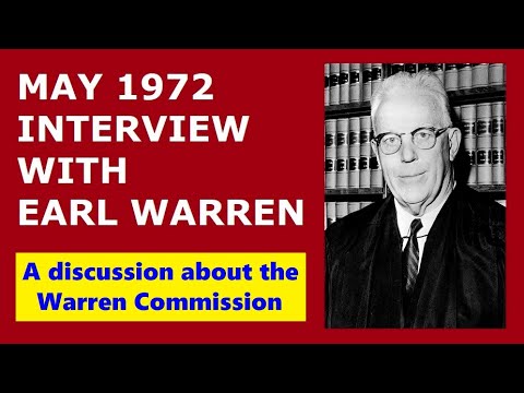 1972 INTERVIEW EXCERPT WITH EARL WARREN (THE TOPIC: THE WARREN ...